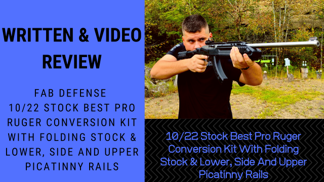 Written & Video Review: Fab Defense 10/22 Stock Best Pro Ruger ...