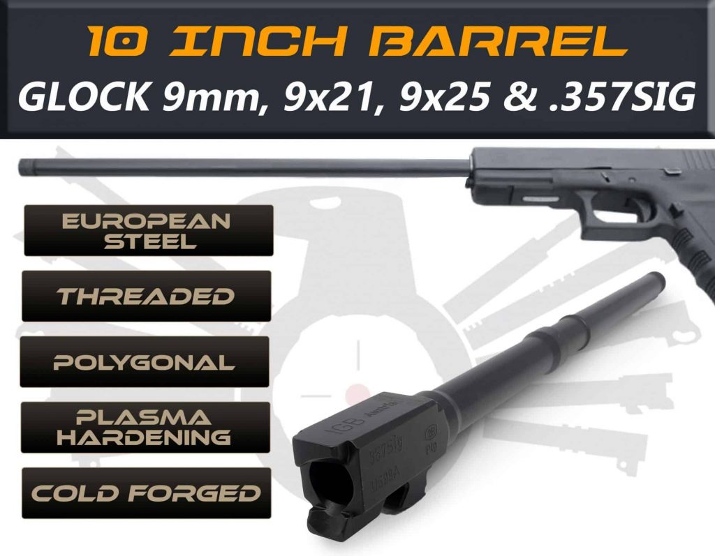Glock Gen 5 Barrels 10" Made By IGB Austria - Match Grade Polygonal ...